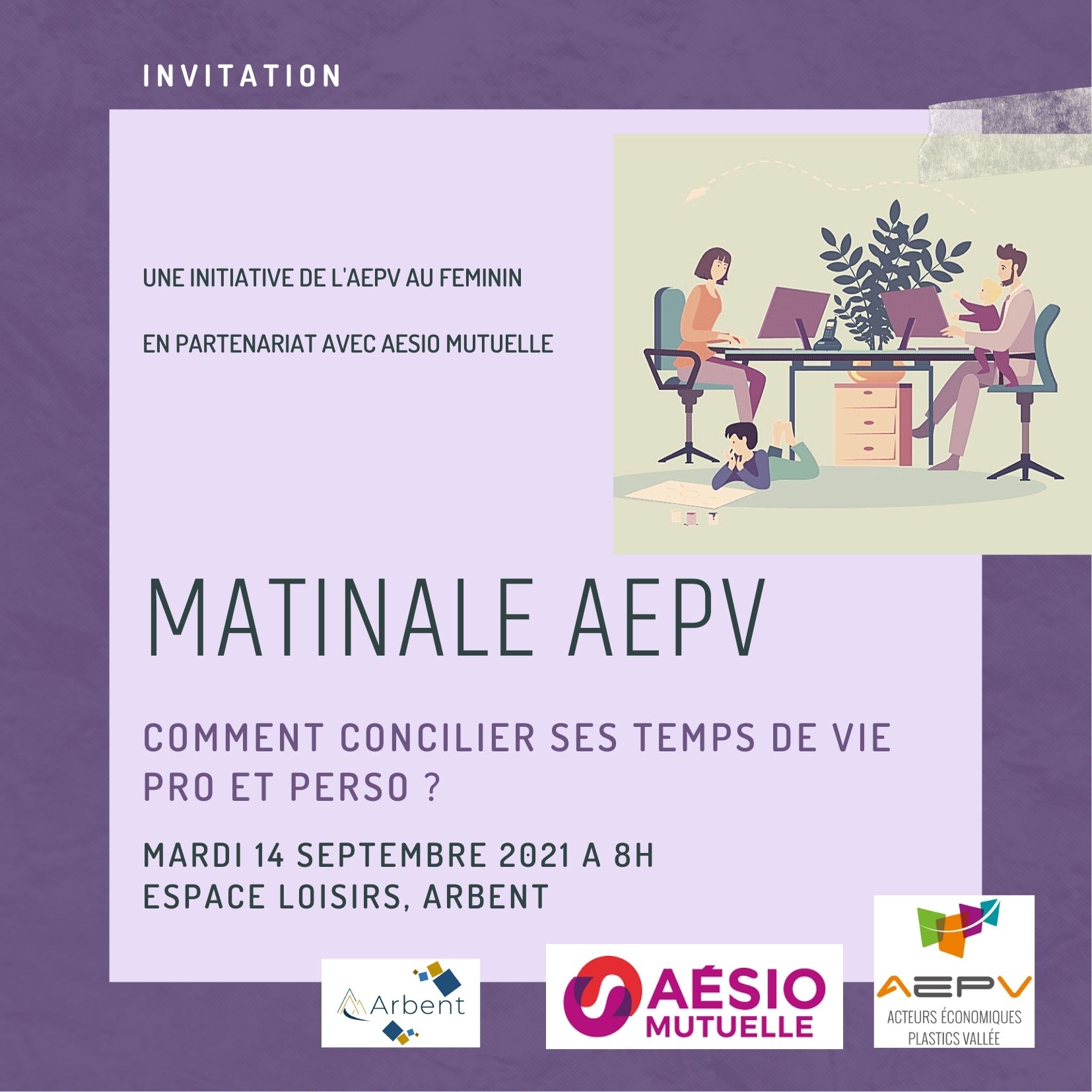 Matinale AEPV : Comment concilier ses temps de vie pro et perso ? - AEPV