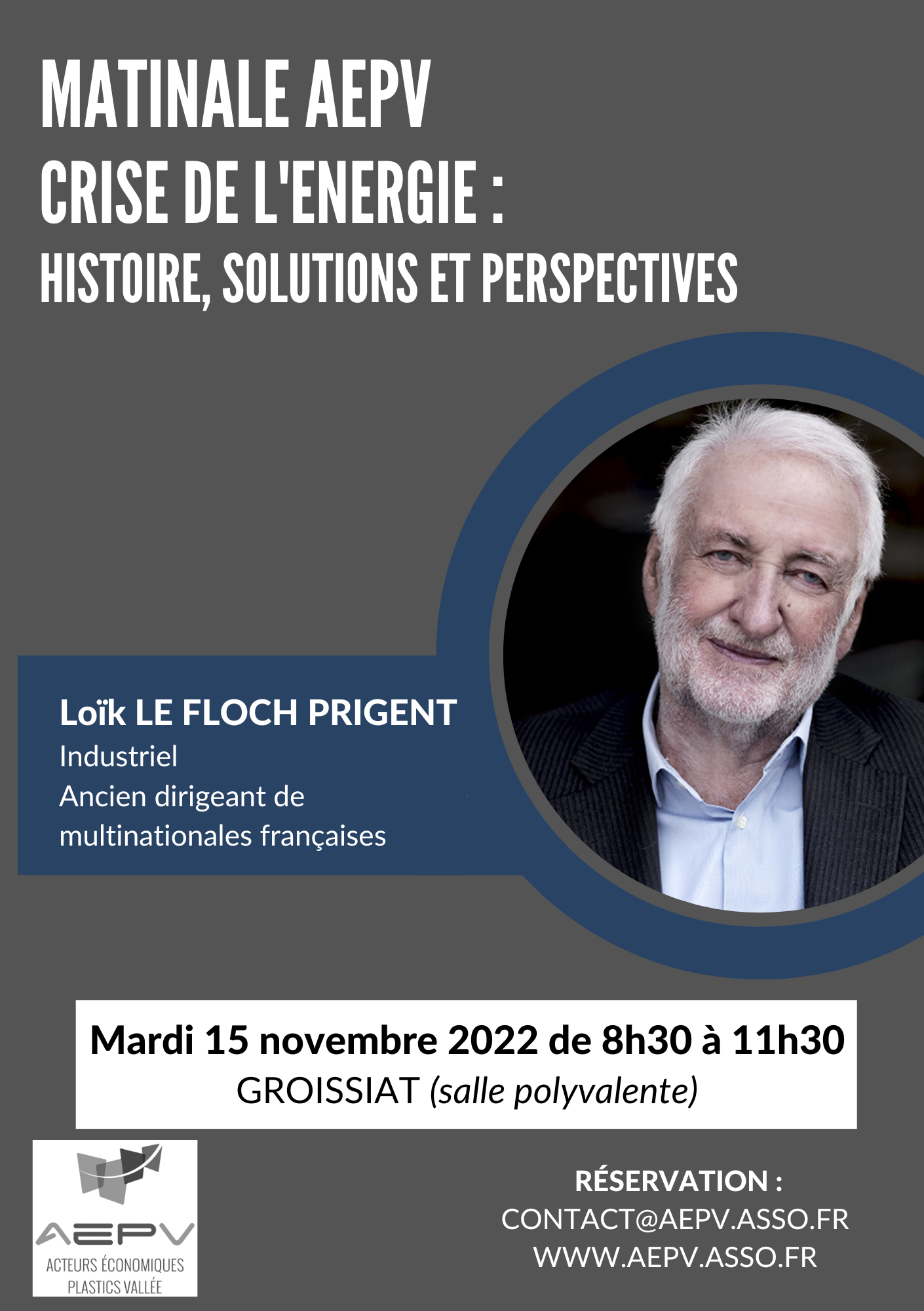 Matinale AEPV : Crise de l’énergie avec Loïk Le Floch Prigent - AEPV